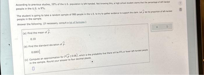 Solved According to previous studies, 10% of the U.S. | Chegg.com