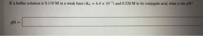 Solved Equal volumes of 0.130 M weak base (Kb = 5.0 x 10-) | Chegg.com