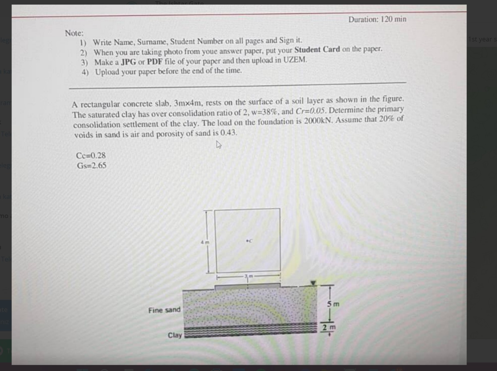 Solved A rectangular concrete slab, 3mxx4m, ﻿rests on the | Chegg.com