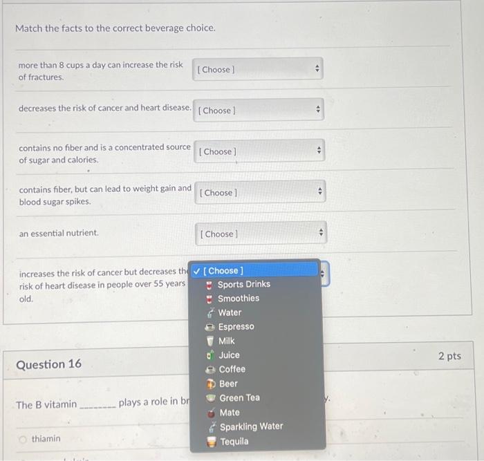 Match the facts to the correct beverage choice. more | Chegg.com