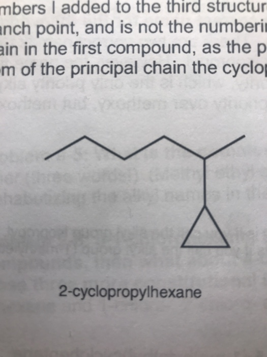 Solved why is this compound not named (2-propyl)cyclohexane? | Chegg.com