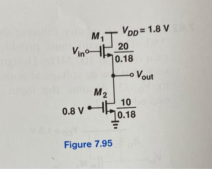 Solved 7.2. The source follower of Fig. 7.95 employs a bias | Chegg.com