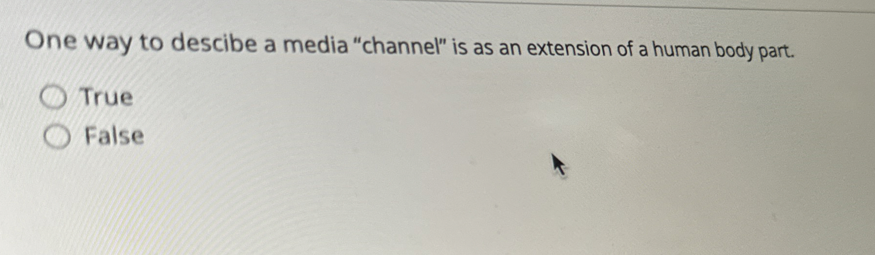 Solved One way to descibe a media "channel" is as an | Chegg.com