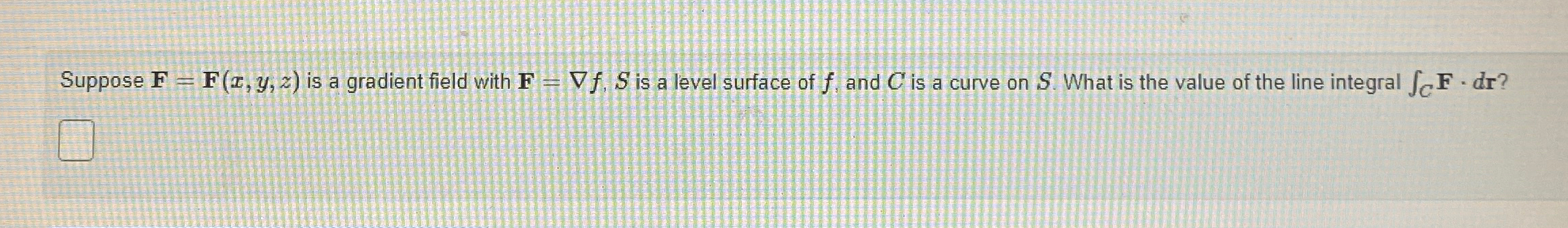 Solved Suppose F=F(x,y,z) ﻿is a gradient field with | Chegg.com