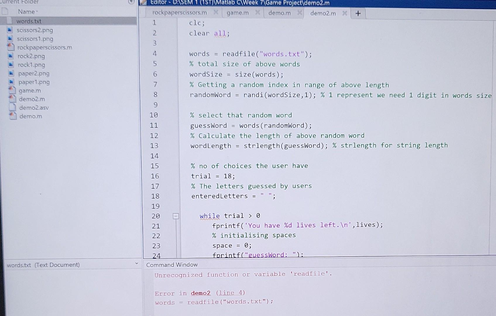 Solved Hi, I am trying to make a hangman game in Matlab. | Chegg.com