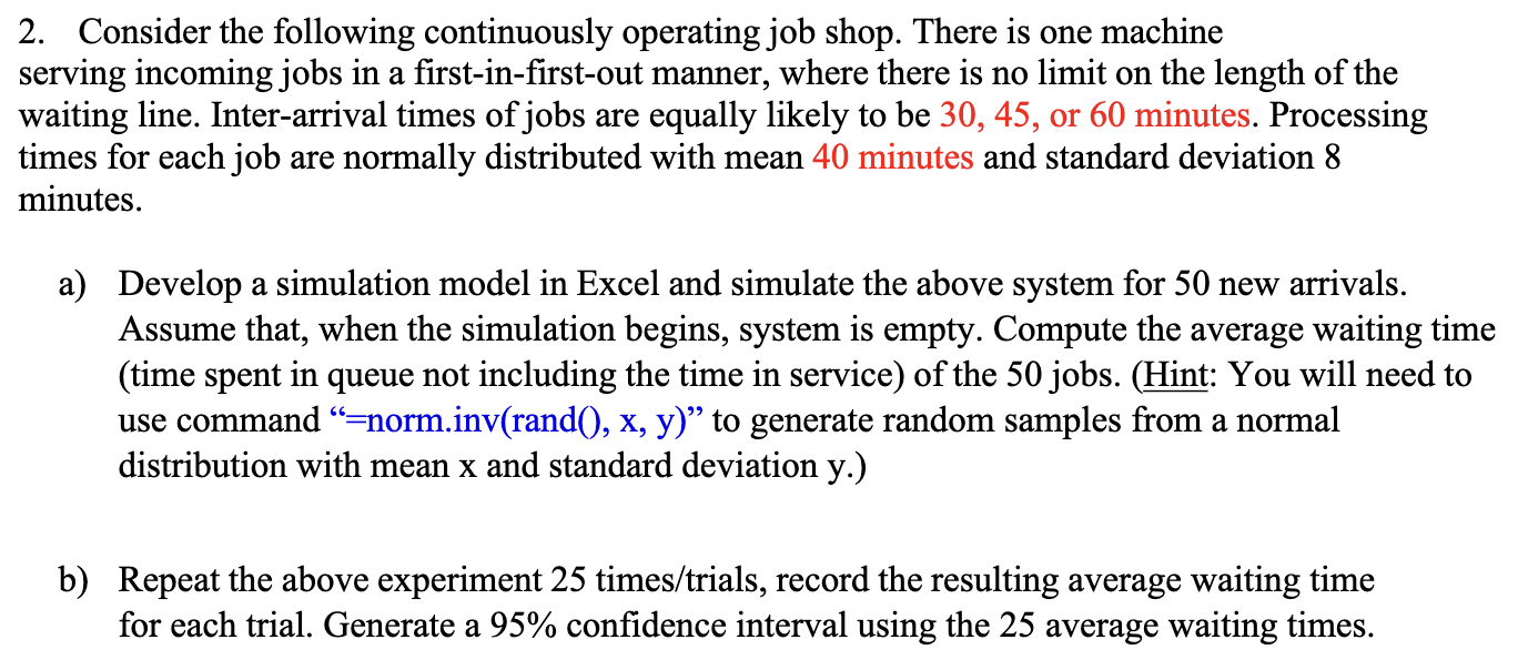 Solved Consider the following continuously operating job | Chegg.com