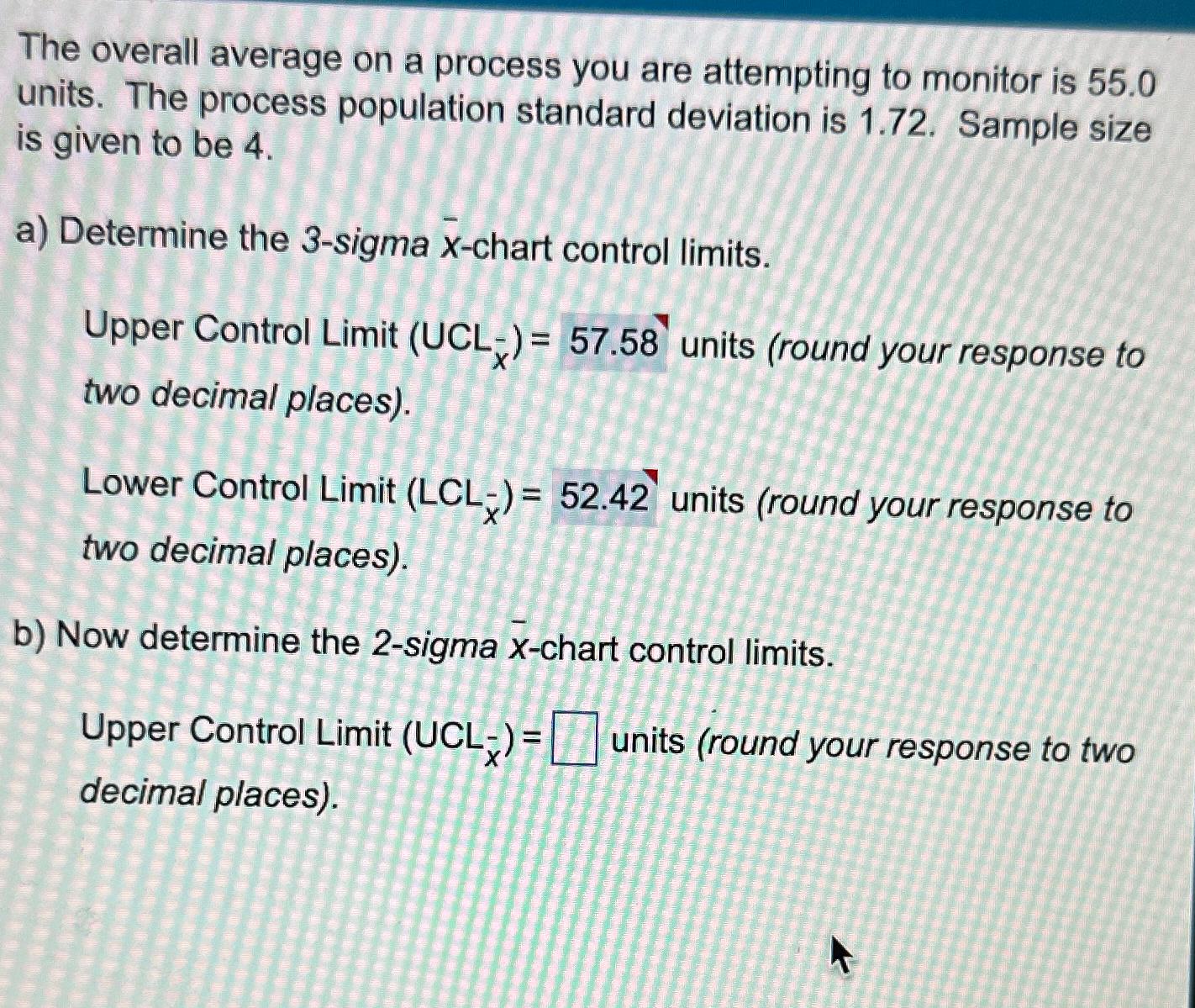 Solved The overall average on a process you are attempting | Chegg.com
