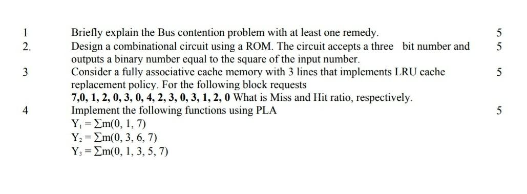 1 2. 5 5 3 5 Briefly explain the Bus contention | Chegg.com