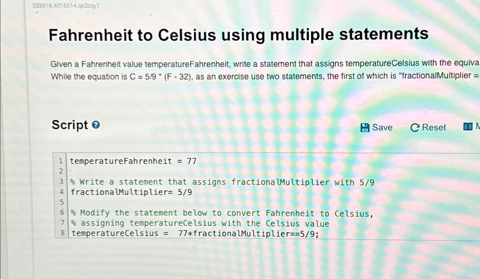 Solved 533918.4016514.9×32ay7Fahrenheit to Celsius using | Chegg.com