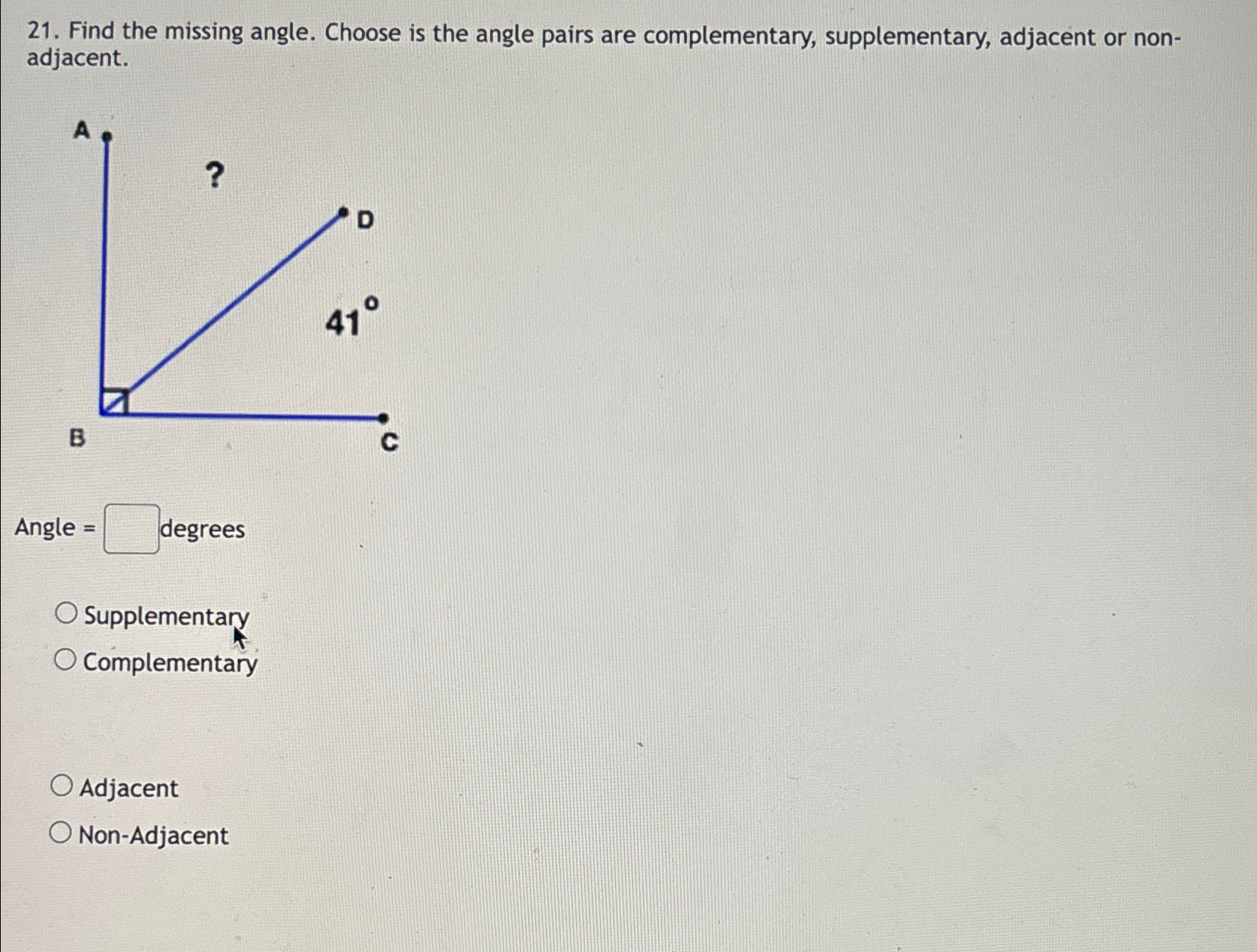 Solved Find the missing angle. Choose is the angle pairs are | Chegg.com