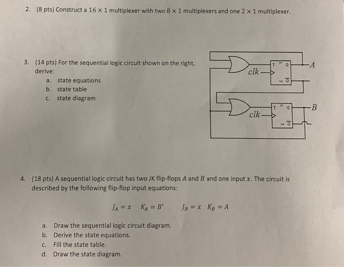 Solved 2. (8 pts) Construct a 16 x 1 multiplexer with two 8 | Chegg.com