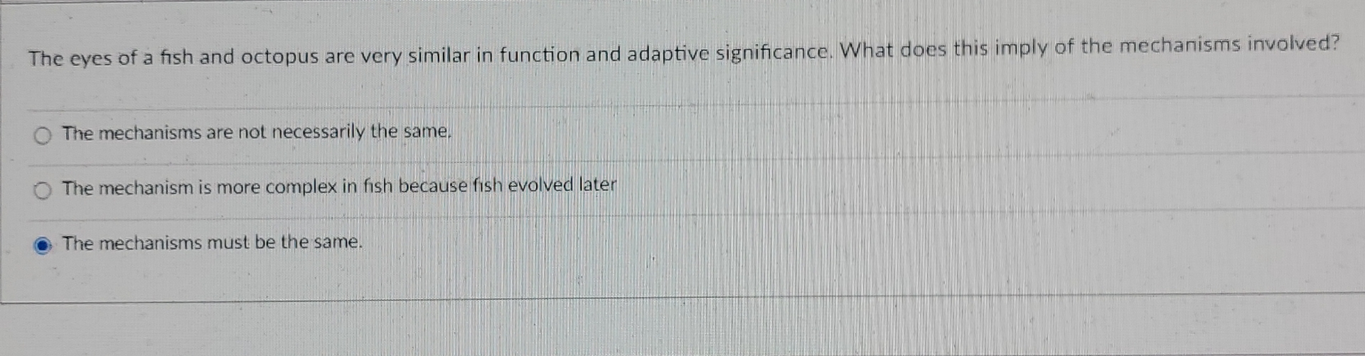 Solved The eyes of a fish and octopus are very similar in | Chegg.com