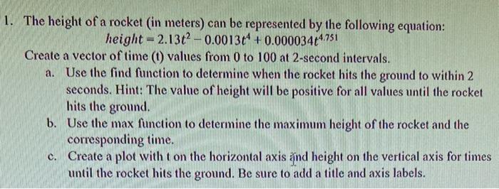 Solved The height of a rocket (in meters) can be represented | Chegg.com