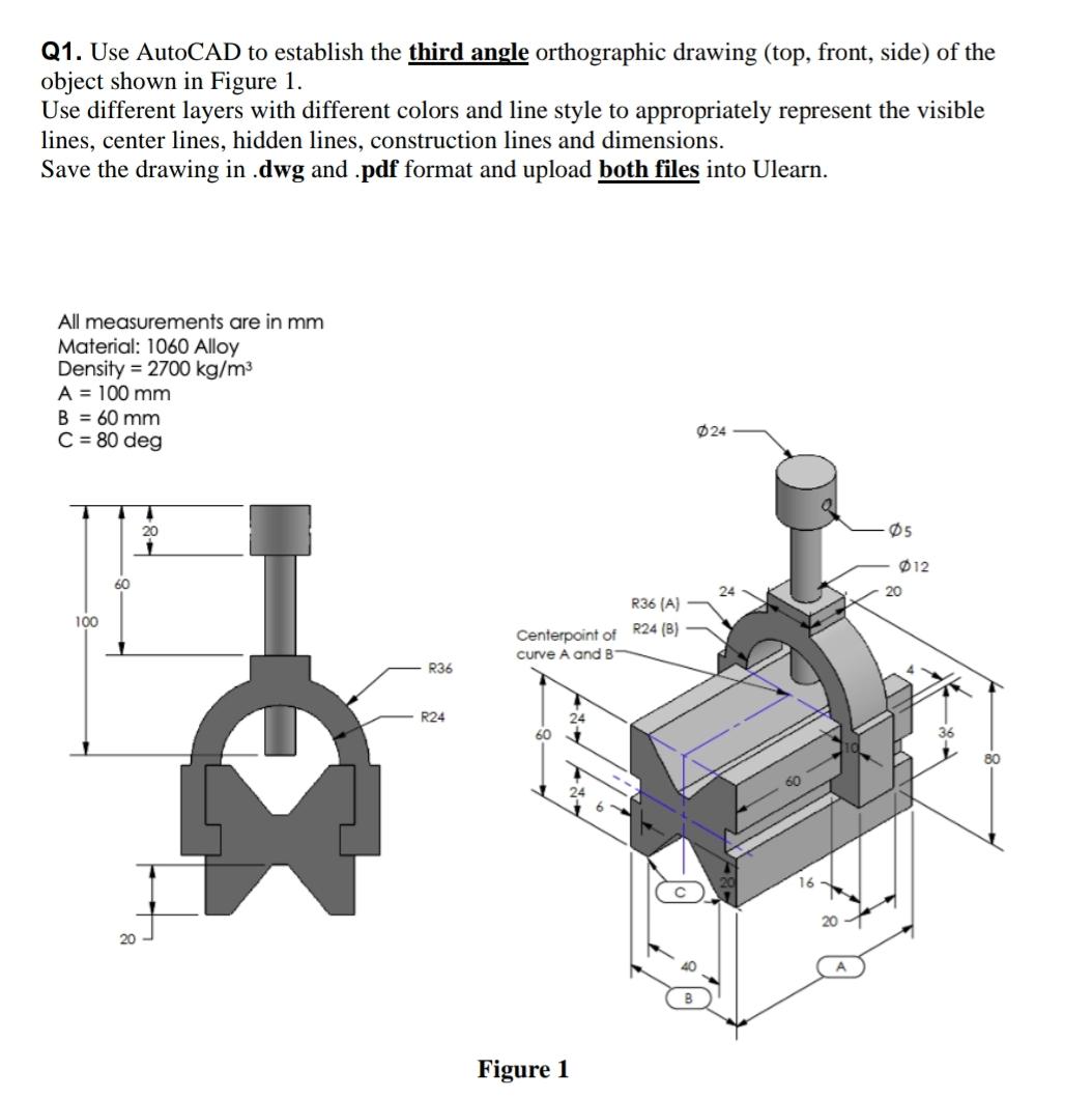 Solved Use AutoCAD to establish the third angle orthographic | Chegg.com