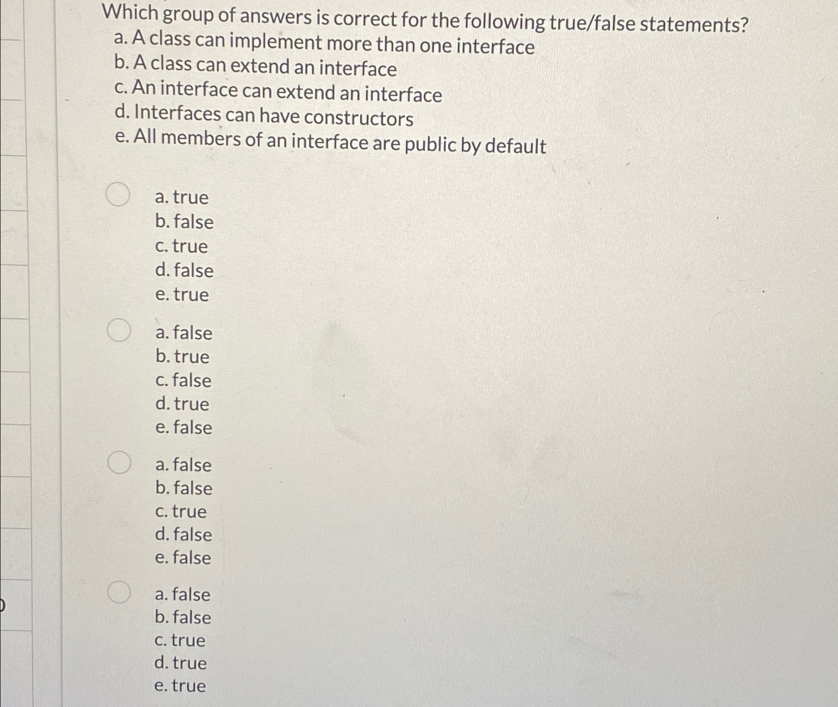 Solved Which group of answers is correct for the following | Chegg.com