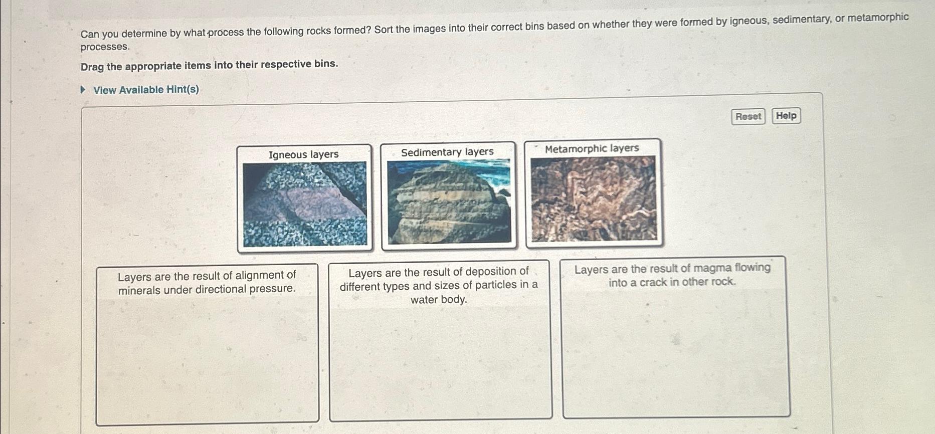 Solved Can you determine by what process the following rocks | Chegg.com