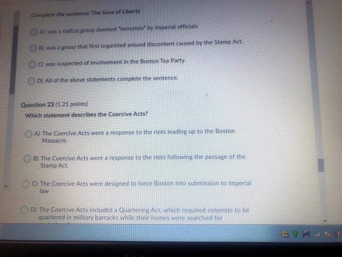 Solved Complete the sentence The Sons of Liberty OA) was a | Chegg.com