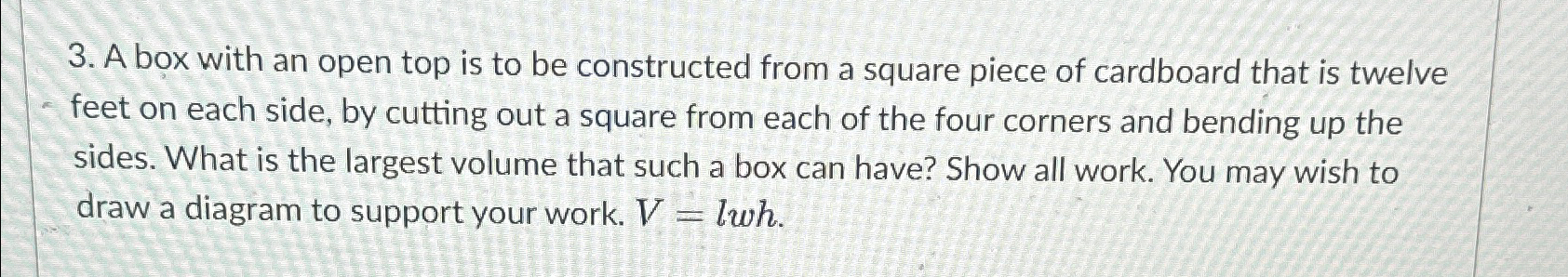 Solved A box with an open top is to be constructed from a | Chegg.com
