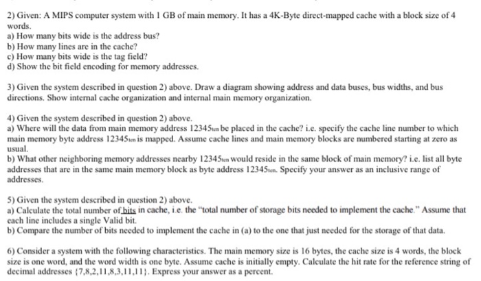 2) Given: A MIPS computer system with 1 GB of main | Chegg.com