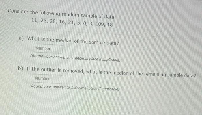Solved Consider the following random sample of data: | Chegg.com