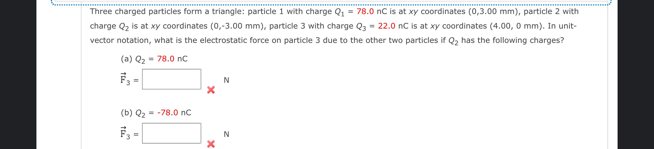 Solved Three charged particles form a triangle: particle 1 | Chegg.com