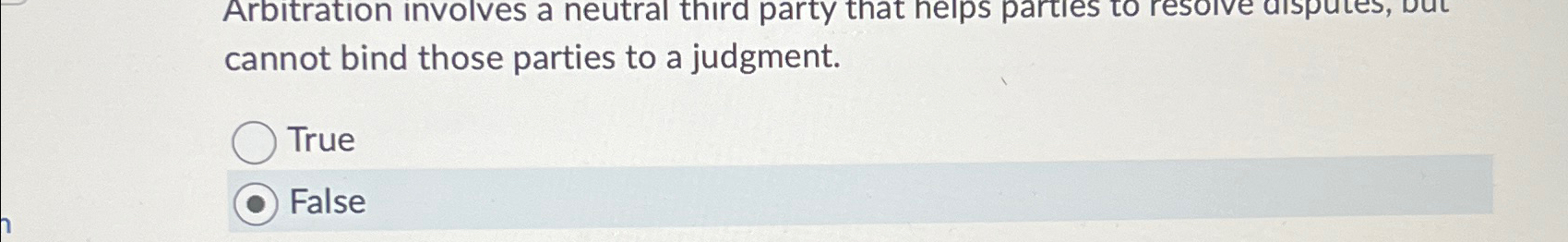 Solved Arbitration involves a neutral third party that heips | Chegg.com