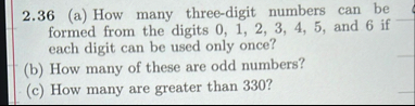 Solved 2.36 (a) ﻿How many three-digit numbers can be formed | Chegg.com
