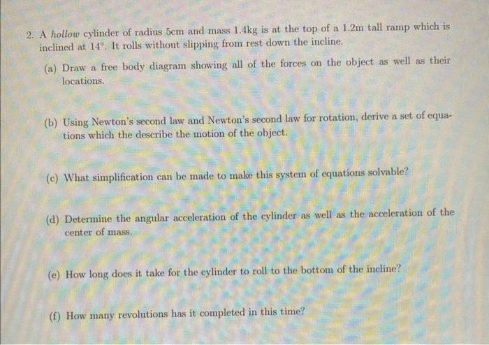 Solved redo this question if the cylinder rolls with | Chegg.com