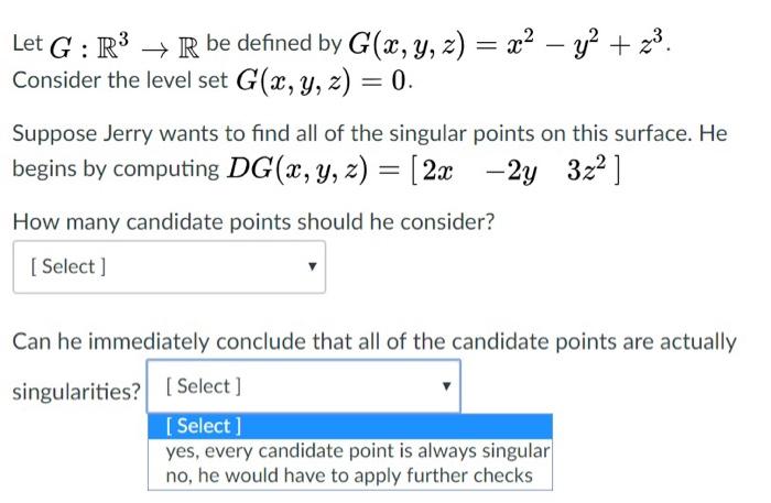 Solved Let G : R3 → R be defined by G(x, y, z) = x2 - y2 + | Chegg.com
