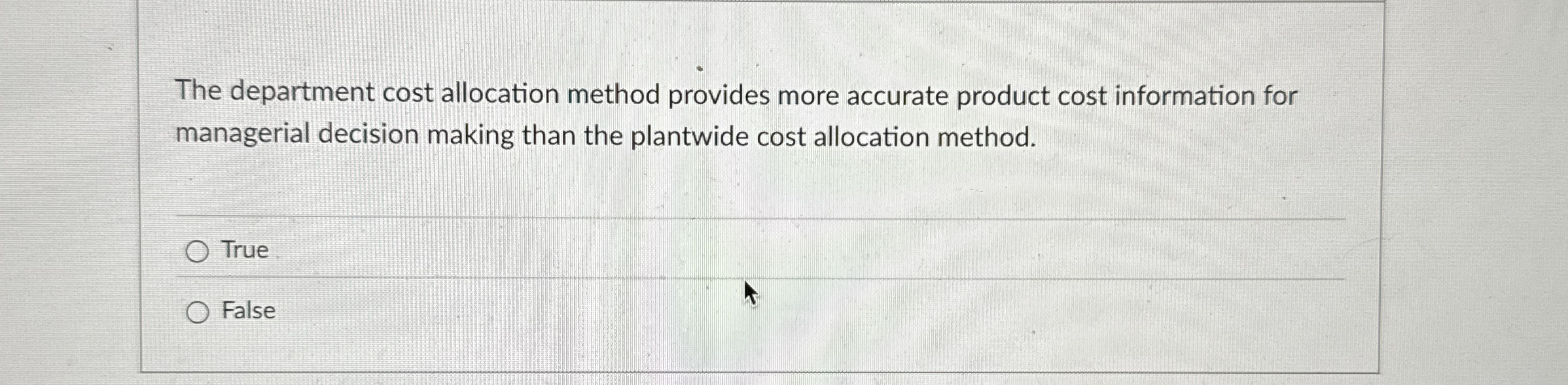Solved The department cost allocation method provides more | Chegg.com