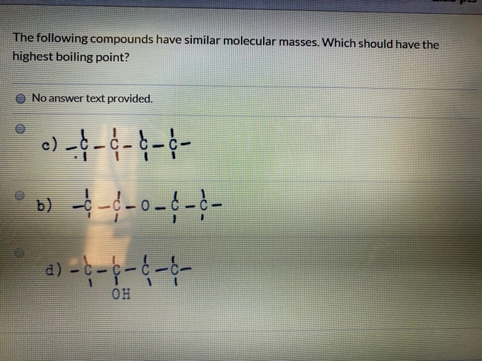 Solved The following compounds have similar molecular | Chegg.com