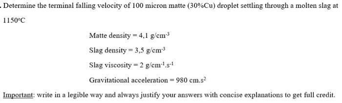[solved] Determine The Terminal Falling Velocity Of 100 Mi