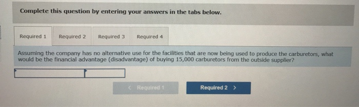 Solved Exercise 12-3 Make or Buy Decision [LO12-3] Troy | Chegg.com