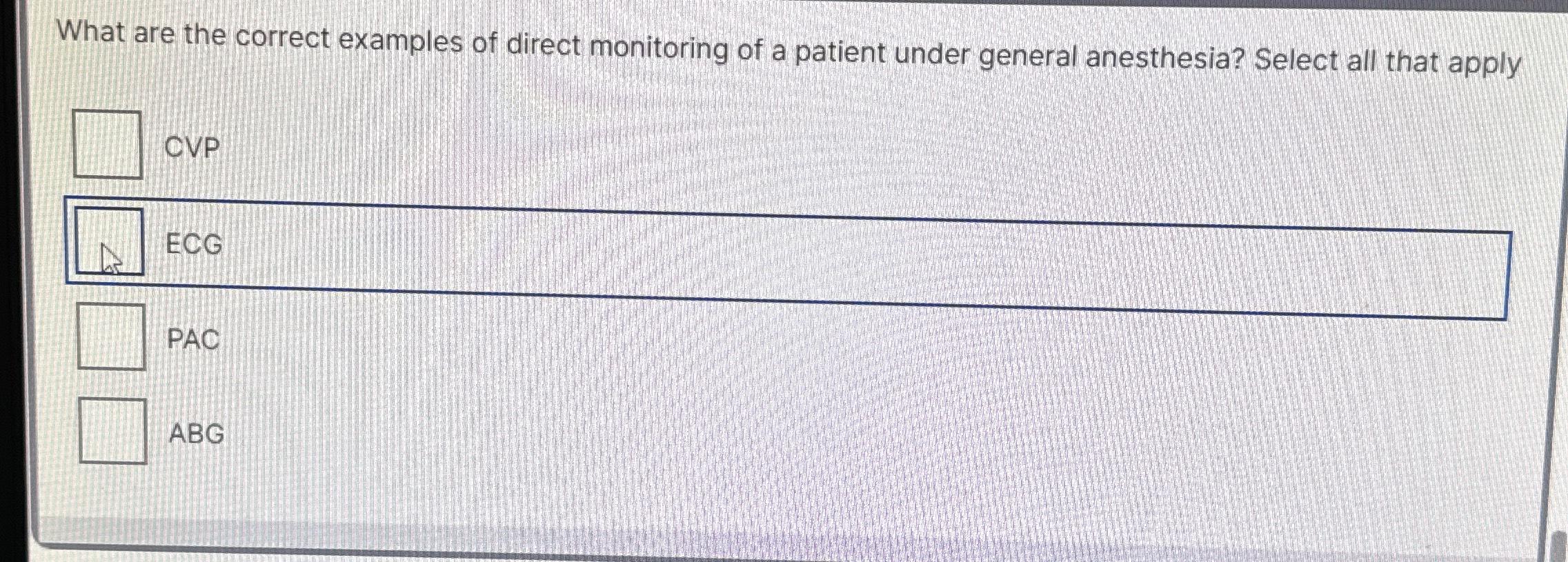 Solved What are the correct examples of direct monitoring of | Chegg.com