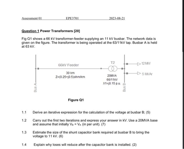 Solved Question 1 Power Transformers [20] Fig Q1 shows a \\( | Chegg.com