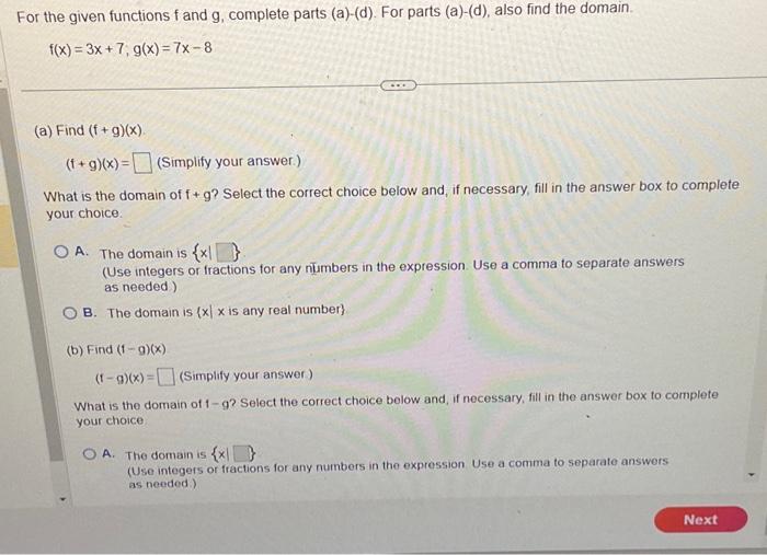 Solved f(x)=3x+7;g(x)=7x−8 a) Find (f+g)(x) (f+g)(x)= | Chegg.com