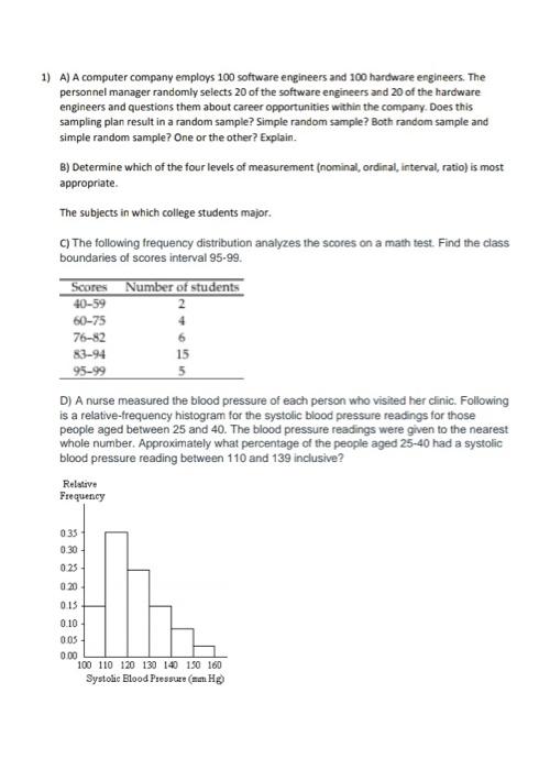 Solved 1) A) A computer company employs 100 software | Chegg.com