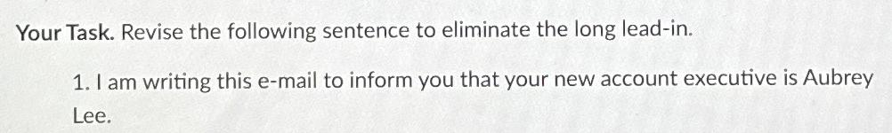Solved Your Task. Revise the following sentence to eliminate | Chegg.com