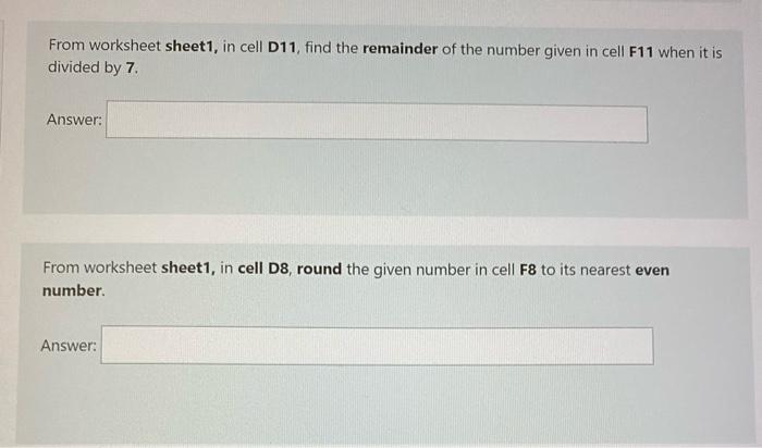 Solved From worksheet sheet1, in cell D11, find the | Chegg.com