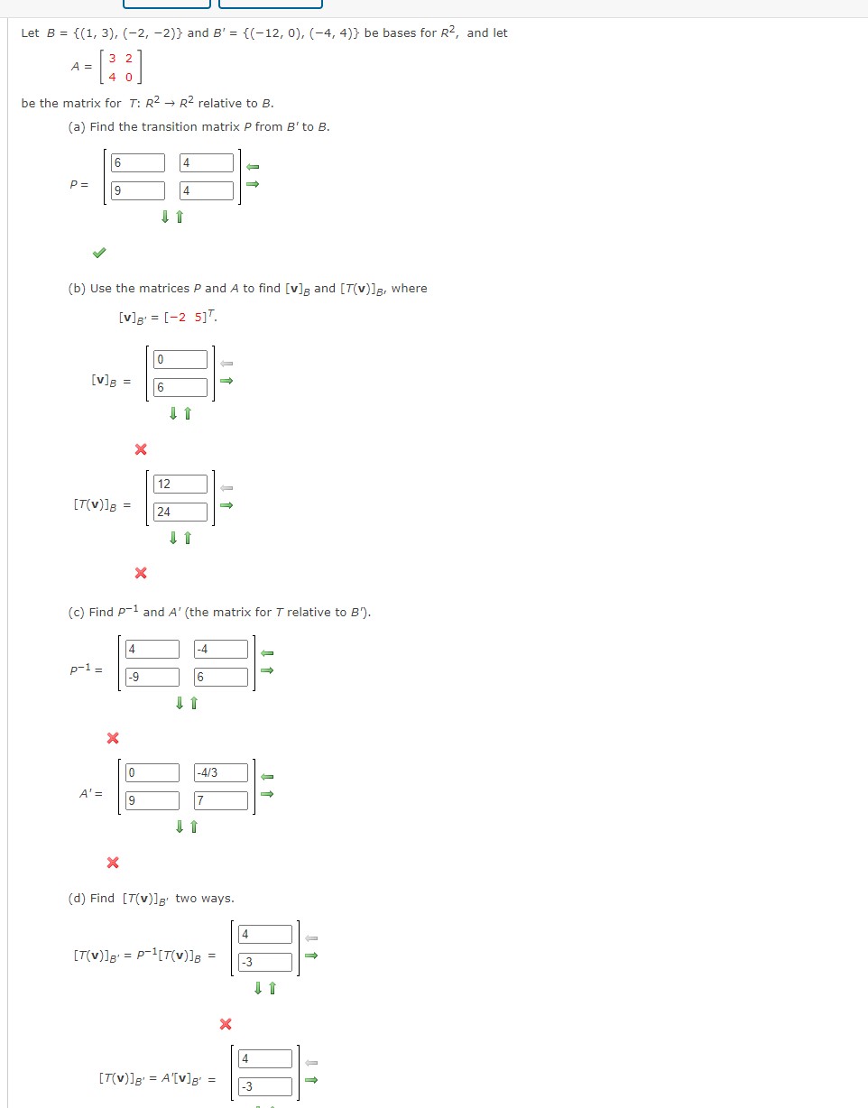 Solved Let B={(1,3),(-2,-2)} ﻿and B'={(-12,0),(-4,4)} ﻿be | Chegg.com