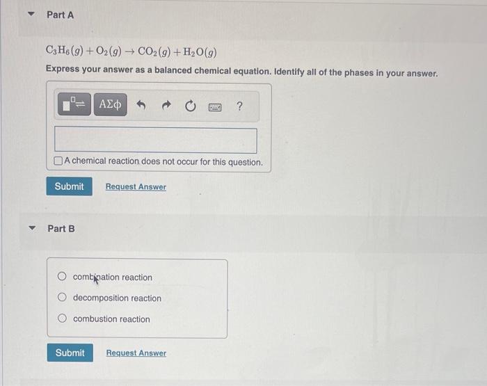 Solved C3H6(g)+O2(g)→CO2(g)+H2O(g) Express your answer as a | Chegg.com