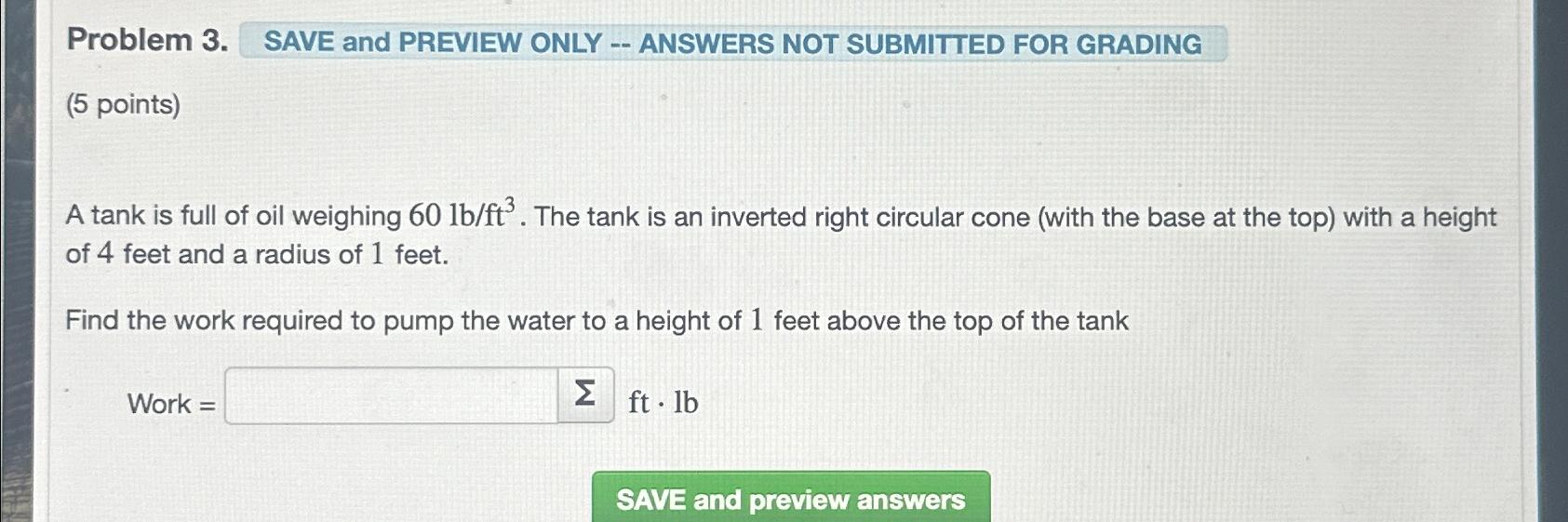 Solved Problem 3. ﻿SAVE and PREVIEW ONLY -- ﻿ANSWERS NOT | Chegg.com