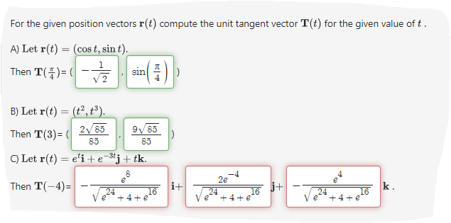 Solved For the given position vectors r(t) ﻿compute the unit | Chegg.com