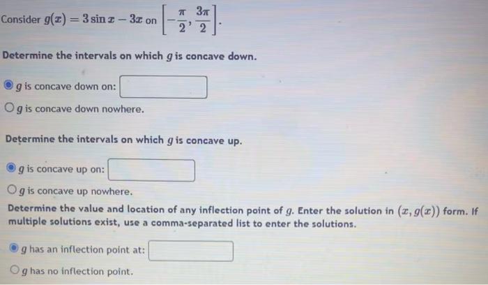 Solved Consider g(x)=3sinx−3x on [−2π,23π]. Determine the | Chegg.com