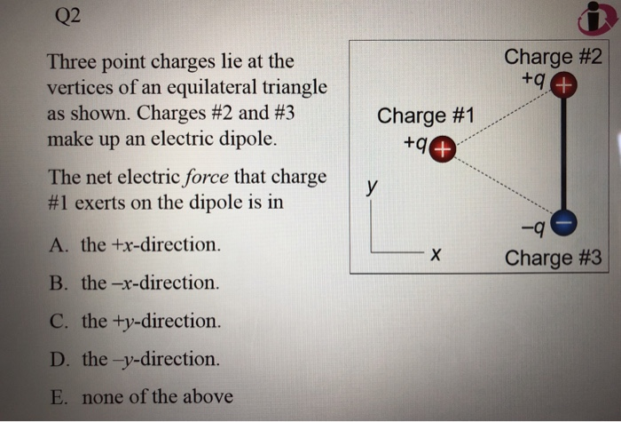 Solved Q1 Charge #2 Three point charges lie at the vertices | Chegg.com Solved Q1 Charge #2 Three point charges lie at the vertices | Chegg.com