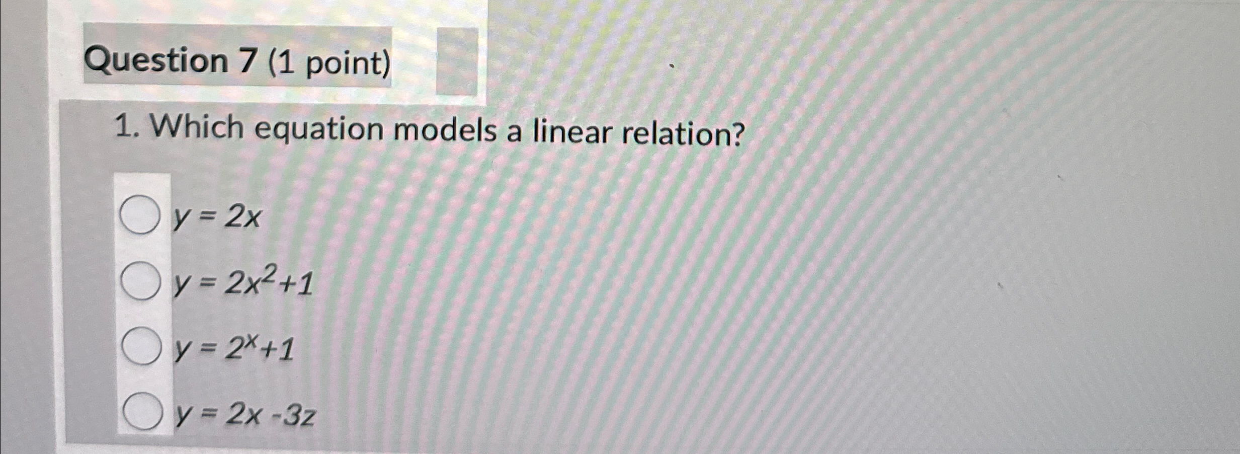 Solved Question 7 (1 point)Which equation models a linear | Chegg.com Solved Question 7 (1 point)Which equation models a linear | Chegg.com