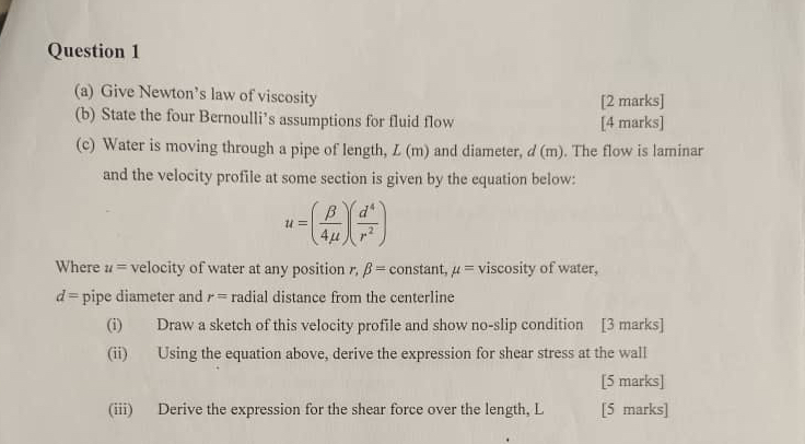 Solved Question 1(a) ﻿Give Newton's law of viscosity[2 | Chegg.com
