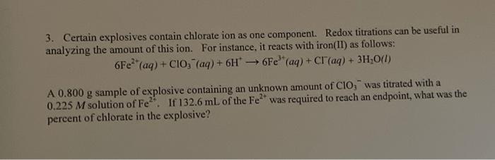 Solved 3. Certain explosives contain chlorate ion as one | Chegg.com
