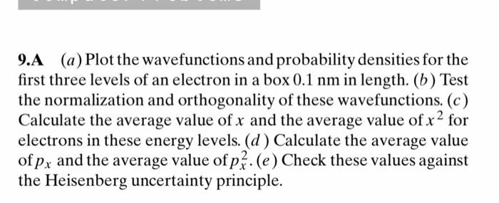 Solved 9.A (a) Plot the wavefunctions and probability | Chegg.com