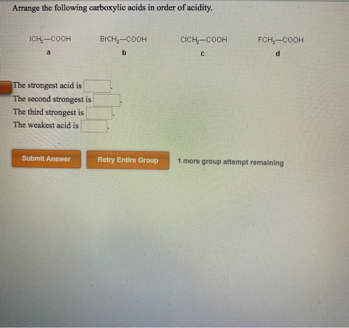 Solved Arrange the following carboxylic acids in order of | Chegg.com